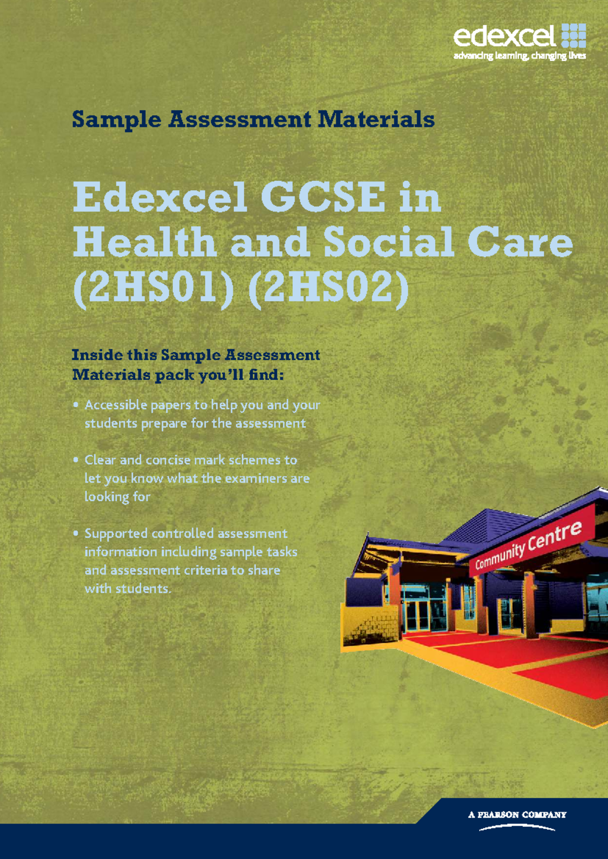 Edexcel GCSE Health and Social Care (2HS01) Sample Assessment Materials ...