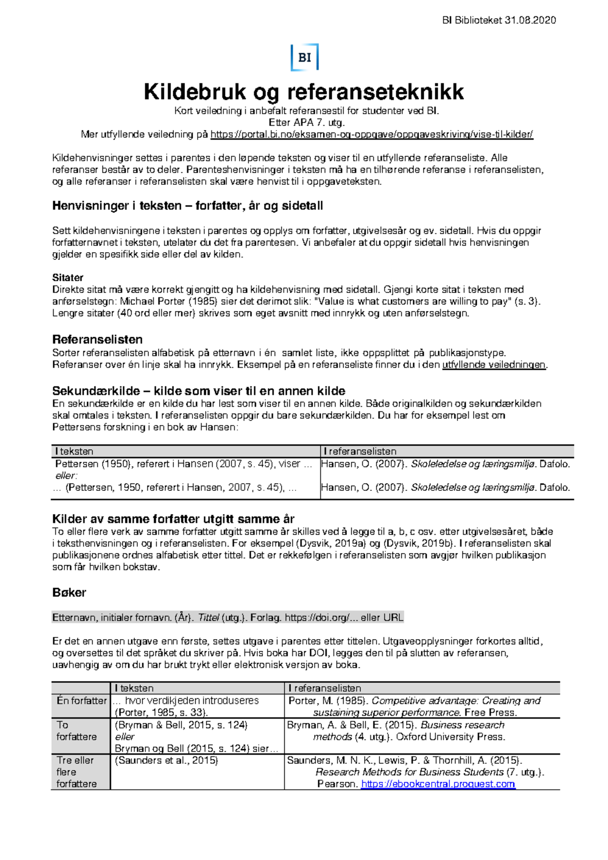 Kildehenvisning til skriveoppgaver/prosjektoppgaver - BI Biblioteket 31. Kildebruk og - Studocu