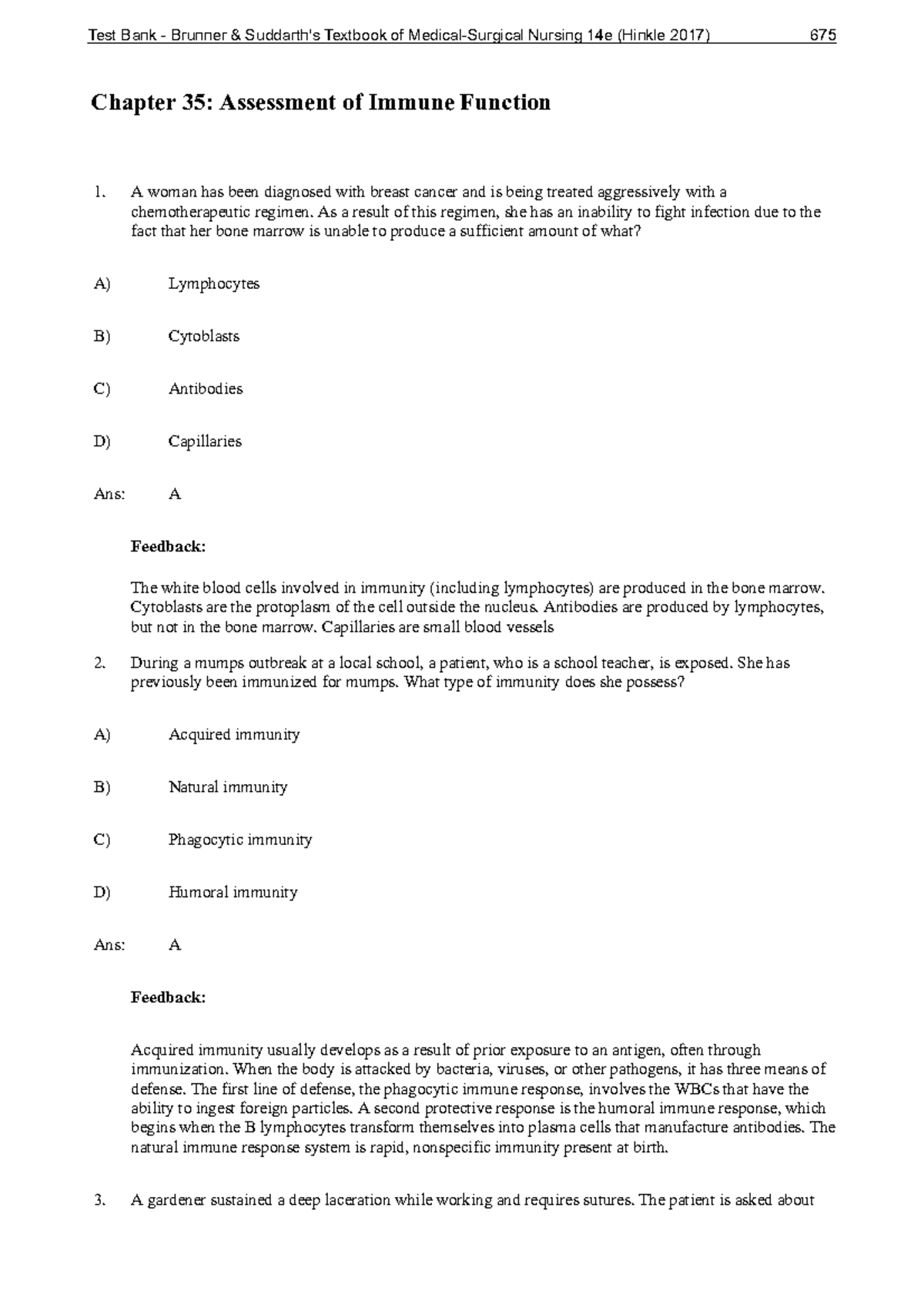 Ch 35 - Test bank - Chapter 35: Assessment of Immune Function A woman ...