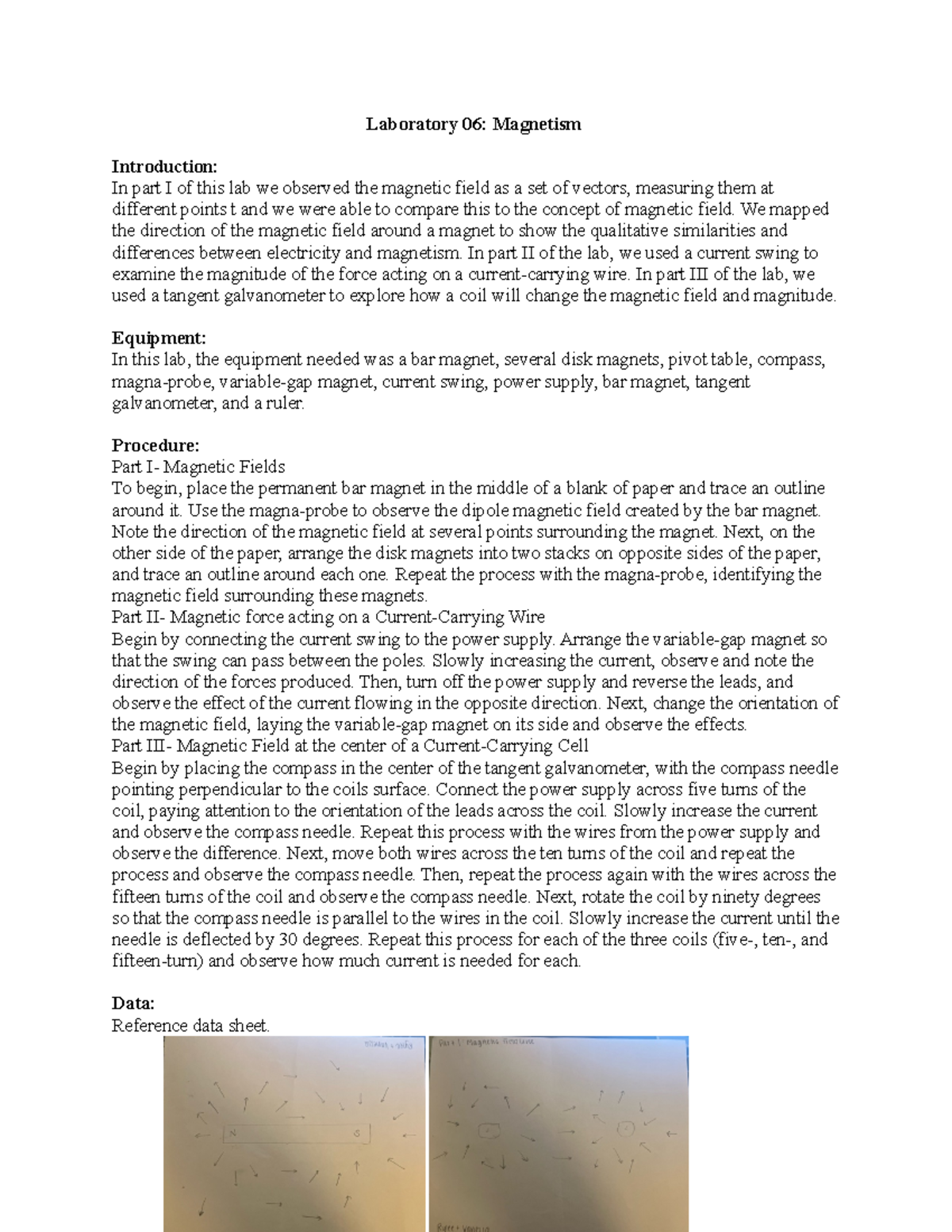 Physics Lab 123-06 - Laboratory 06: Magnetism Introduction: In part I ...