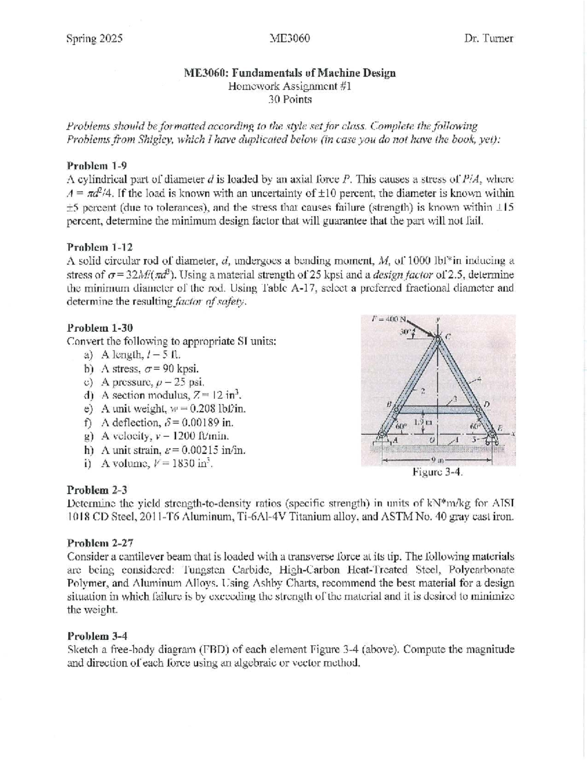 Spring 2025 ME3060 Dr. Turner: Machine Design Homework Solutions - Studocu