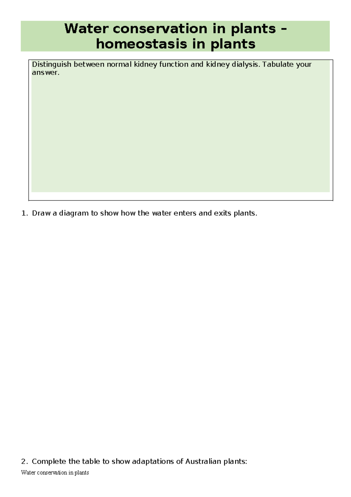 14. Water conservation in plants - Tabulate your answer. 1. Draw a ...
