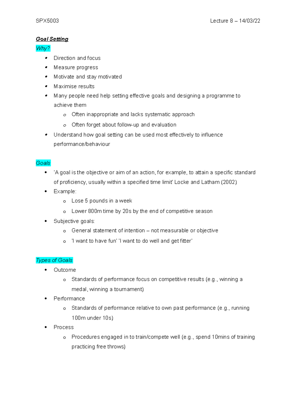 Lecture 8 - Goal Setting - Goal Setting Why? Direction and focus ...