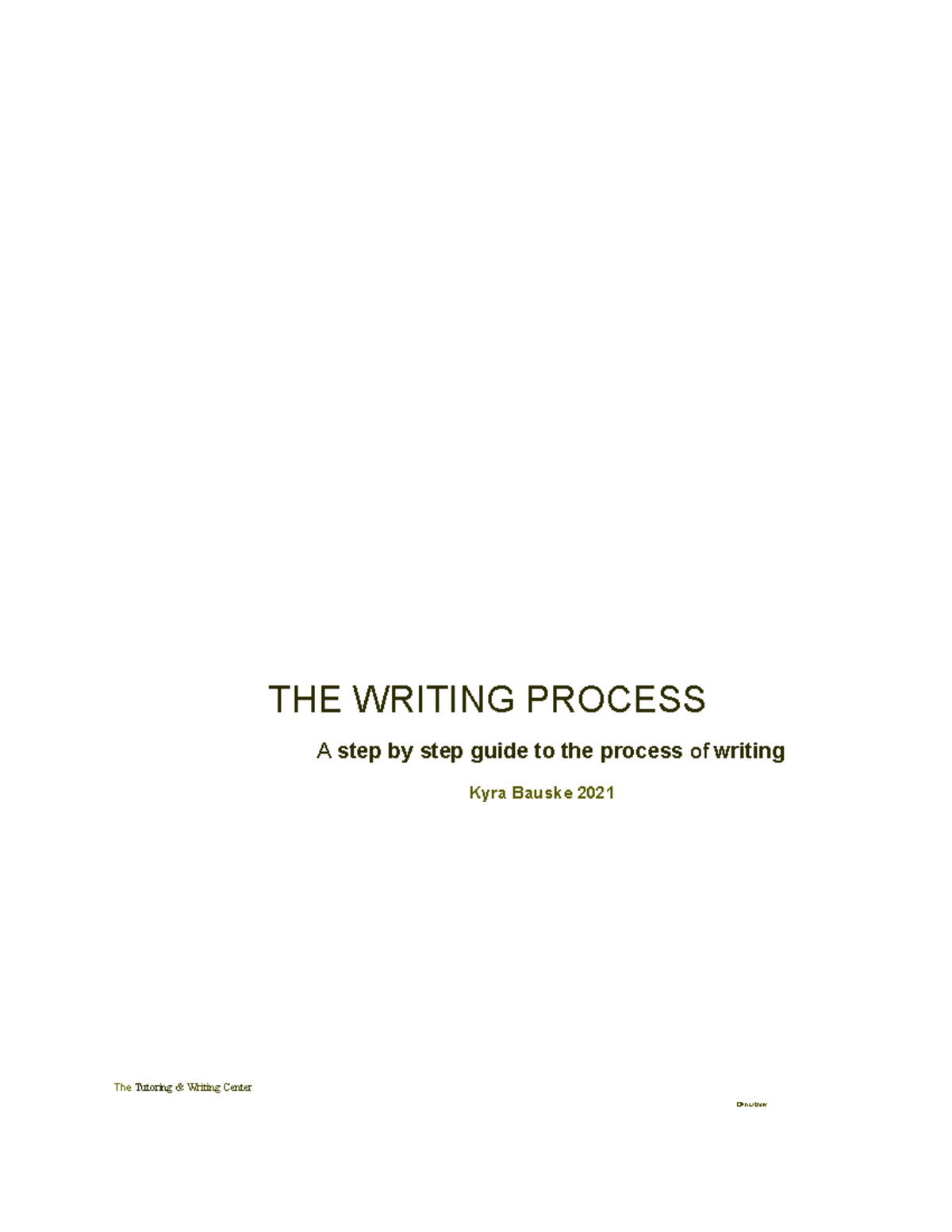 EL118 Step-by-Step Guide to the Writing Process - Studocu