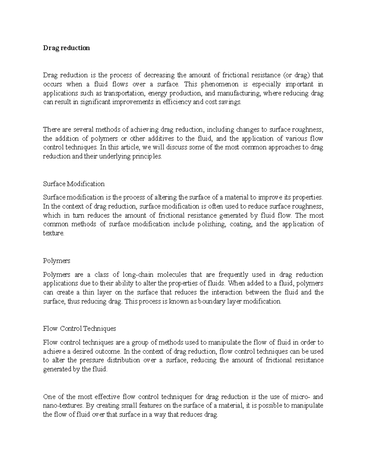 Drag reduction - Drag reduction Drag reduction is the process of ...