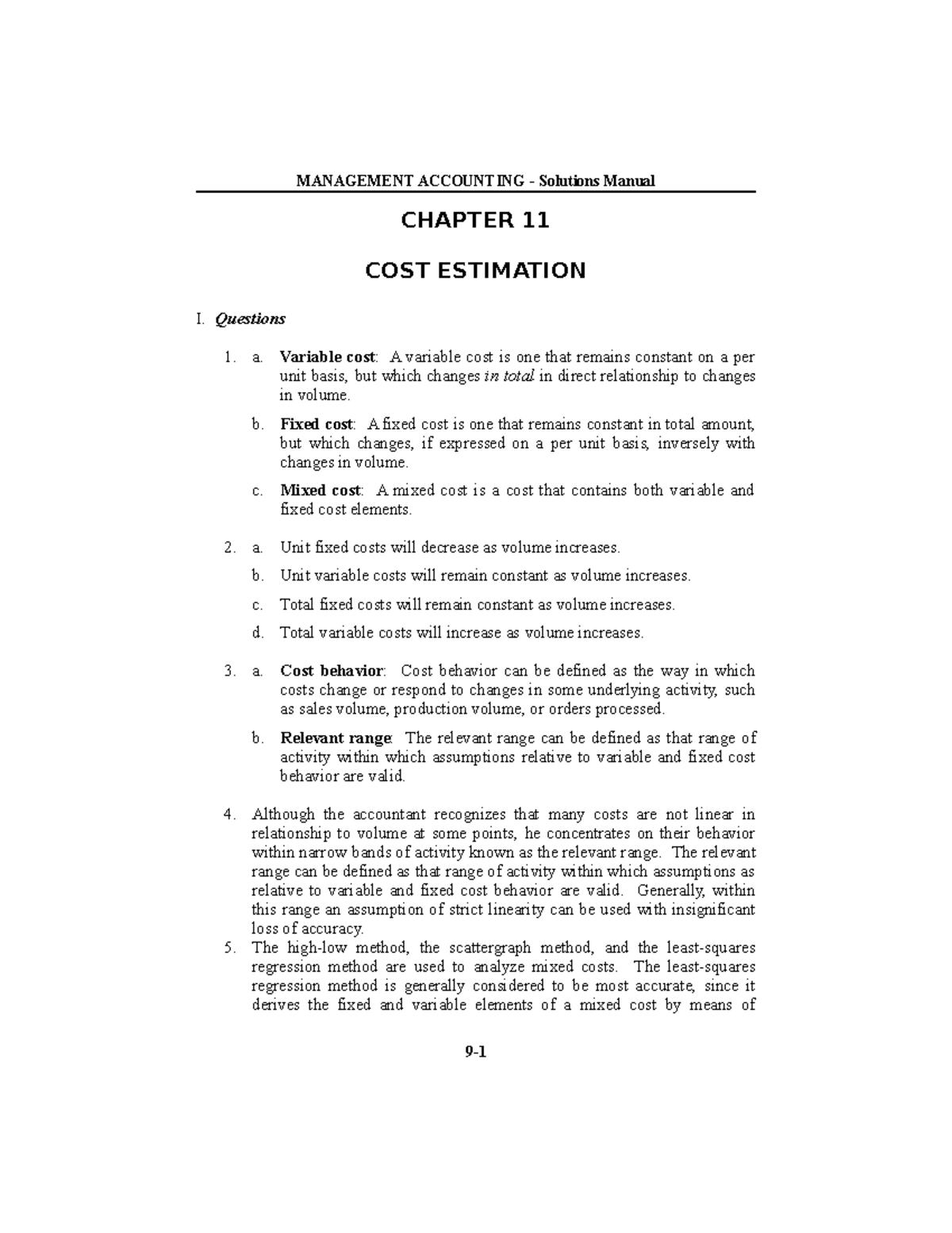 Ilide - MANAGEMENT ACCOUNTING - Solutions Manual CHAPTER 11 COST ESTIMATION I. Questions a ...