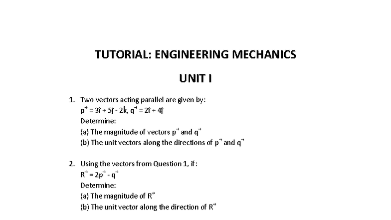ENGG MECH TUTORIAL: UNIT I QUESTIONS & SOLUTIONS - Studocu