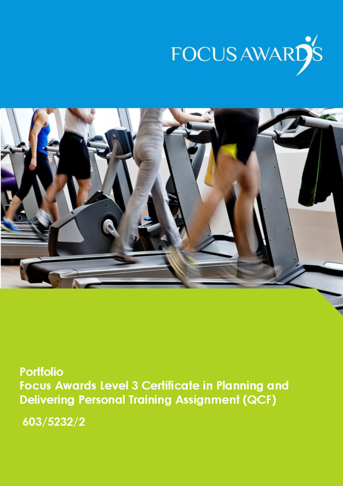 Focus Awards Level 3 Personal Training Unit 4: Planning & Delivering ...