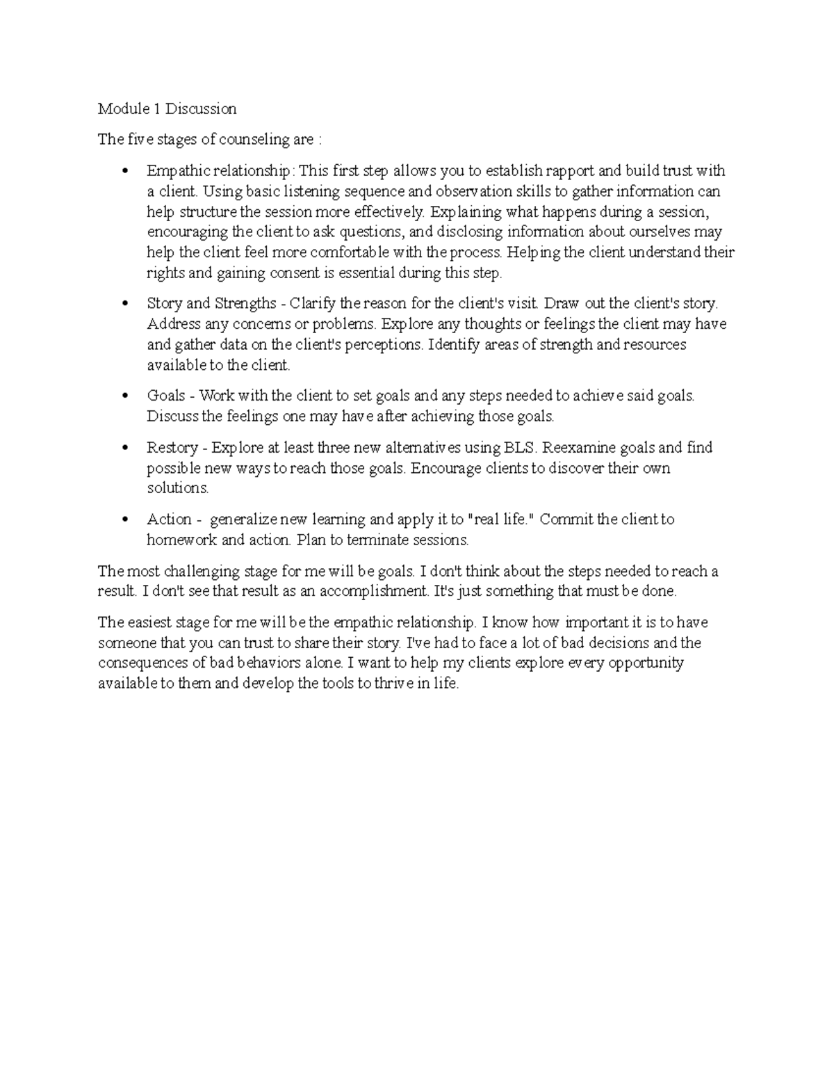 Discussion 1 - Module 1 Discussion The five stages of counseling are ...