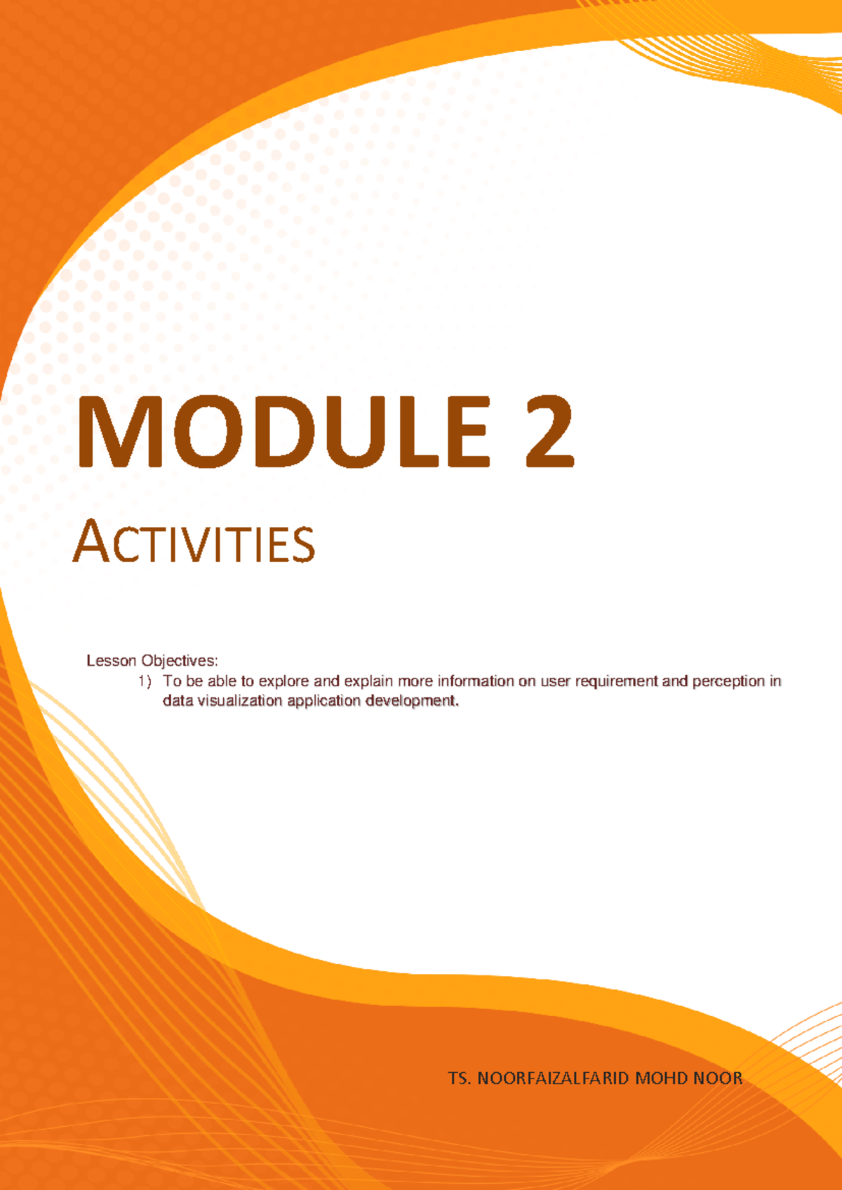 Module 2 - Activities - ACTIVITY - Data Representation and Reporting ...