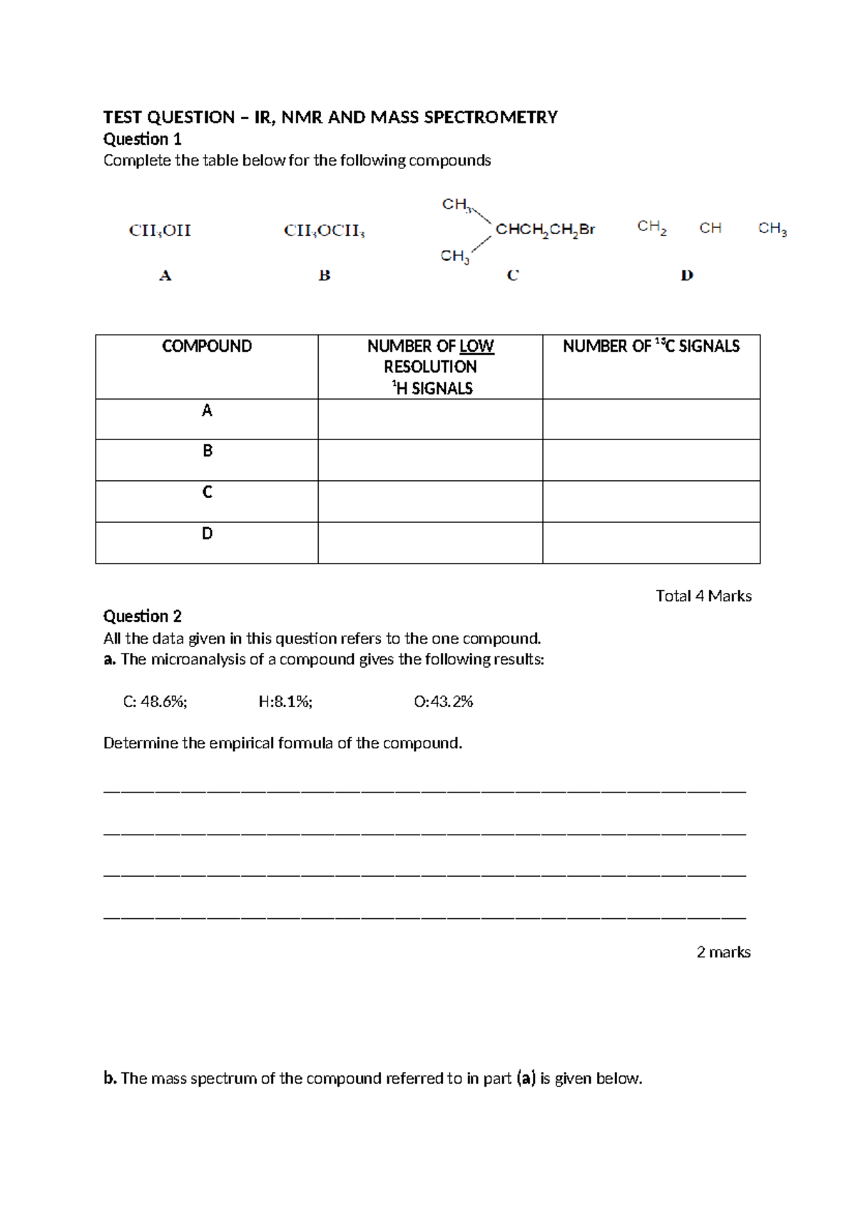 Spectroscopy Practice: IR, NMR & Mass Spectrometry Questions - Studocu