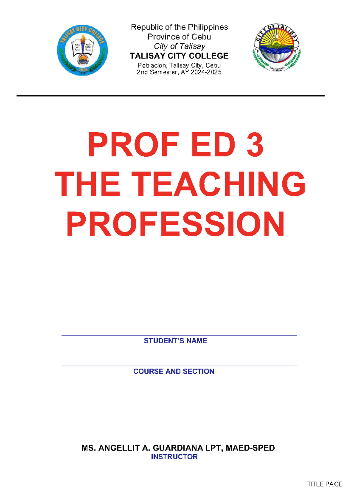 PROF ED 3: The Teaching Profession - Course Overview and Key Concepts ...