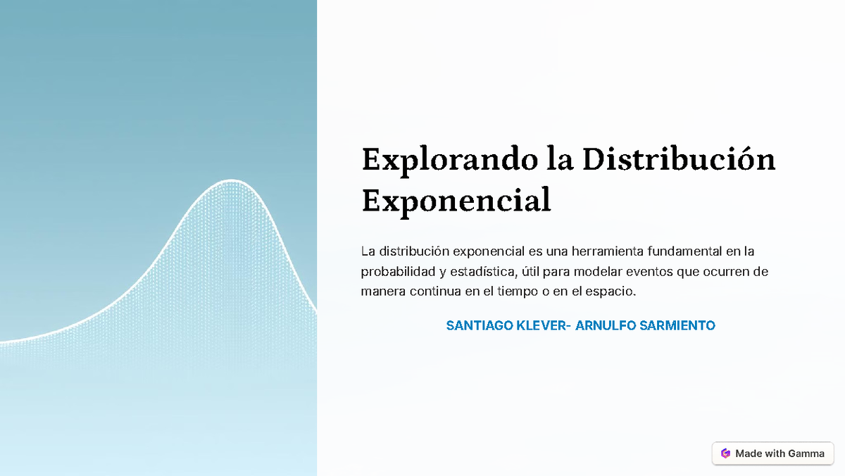 Explorando la Distribución Exponencial - Conceptos y Aplicaciones - Studocu