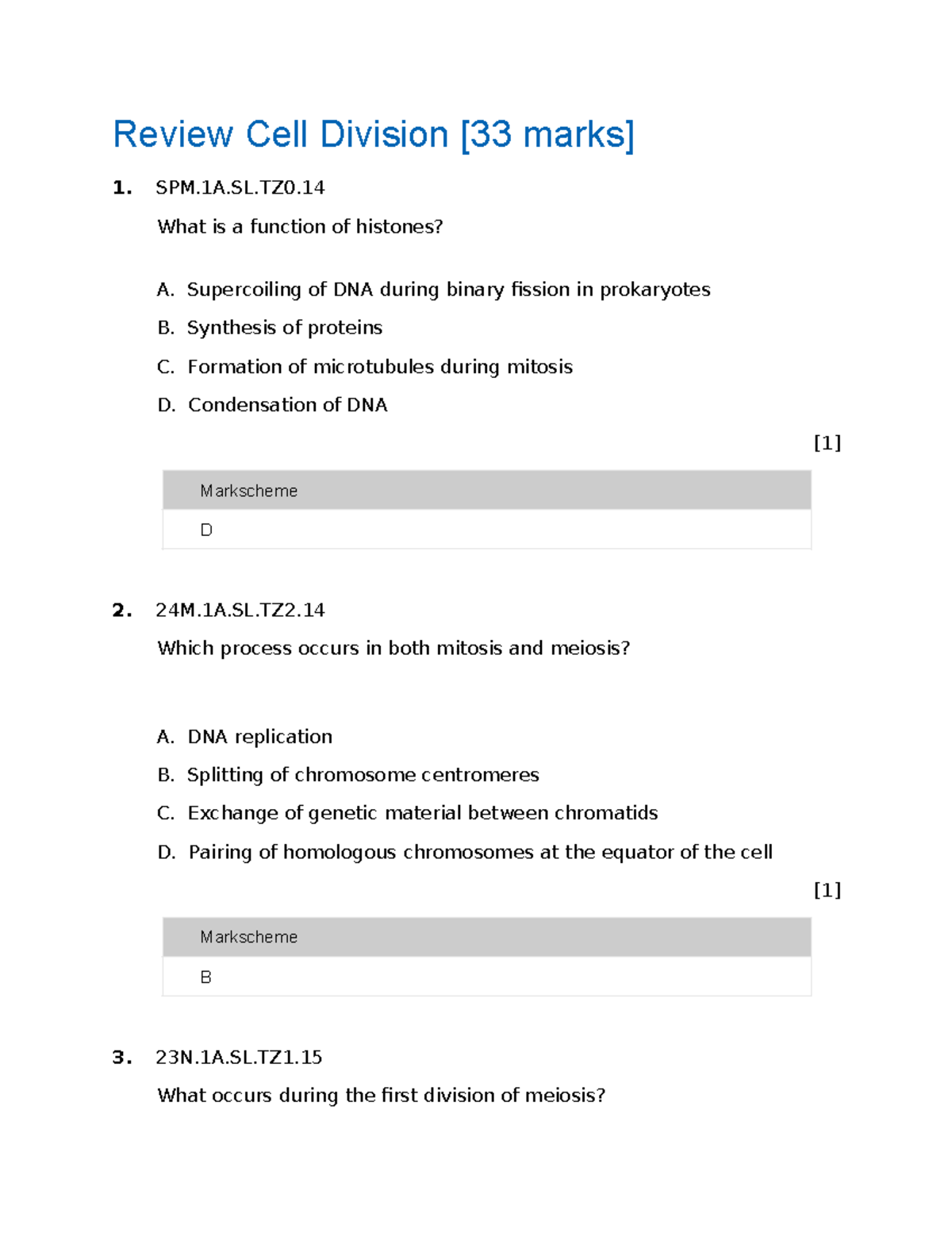 Review of Cell Division Concepts - SPM.1A.SL.TZ0.14 - Studocu