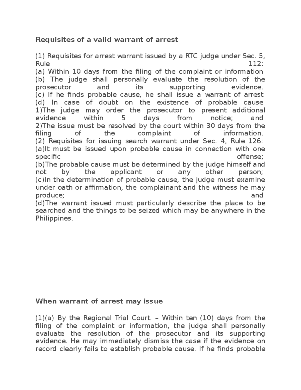 Requisites of a valid warrant of arrest - 5, Rule 112: (a) Within 10 ...