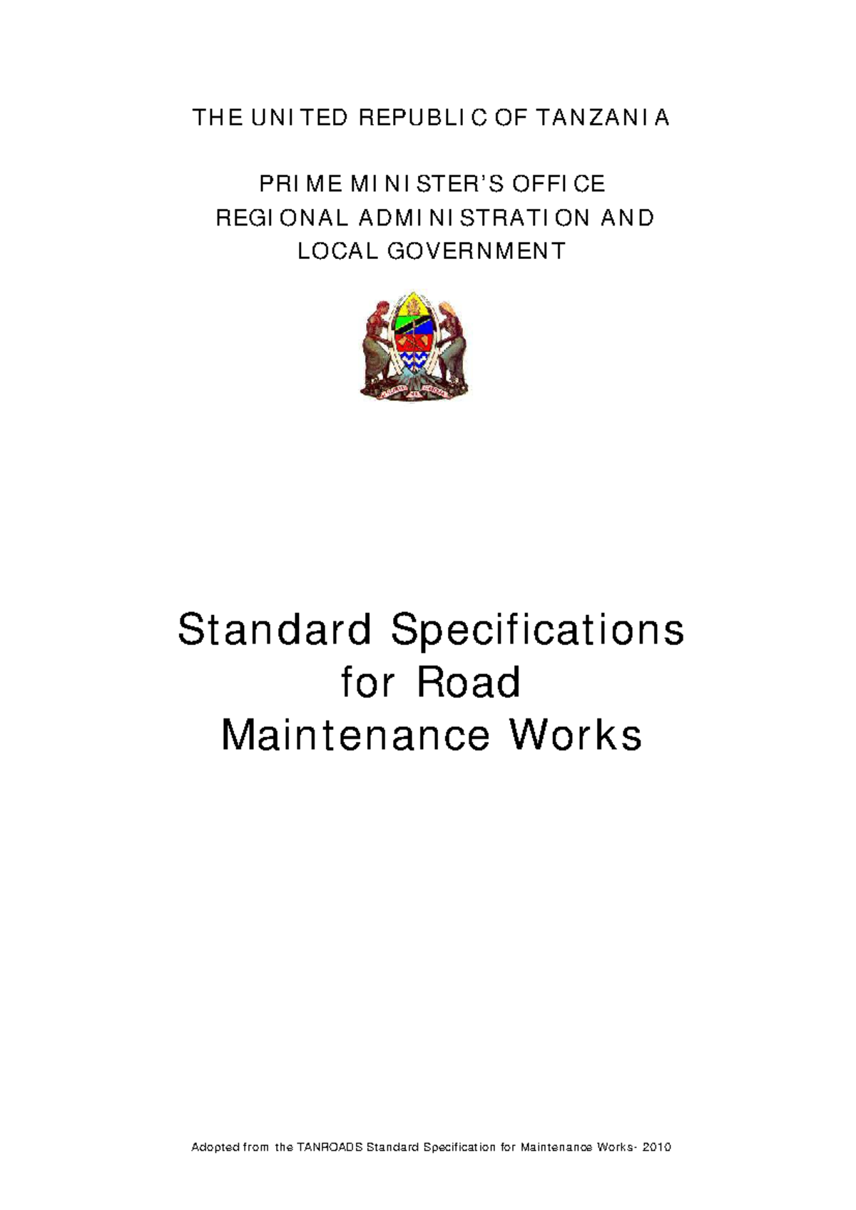 Standard Specifications for Road Maintenance Works (TANROADS) - Studocu