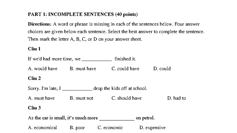 PART 1: INCOMPLETE SENTENCES & TEXTS - EXAM QUESTIONS (40 points) - Studocu