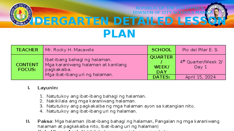 KINDERGARTEN DETAILED LESSON PLAN: DLL DLP Quarter 4 Week 2 2024 - Studocu