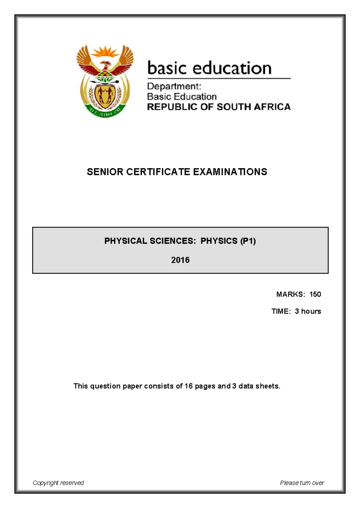 Physical Sciences P1 May-June 2016 Exam Paper and Marking Guidelines ...