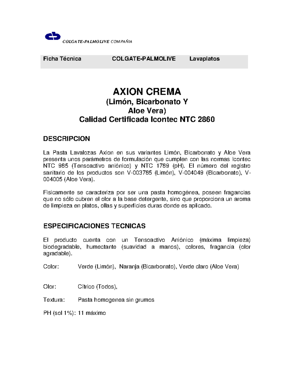 Ficha Técnica Axion Crema Lavaplatos - Colgate-Palmolive - Studocu