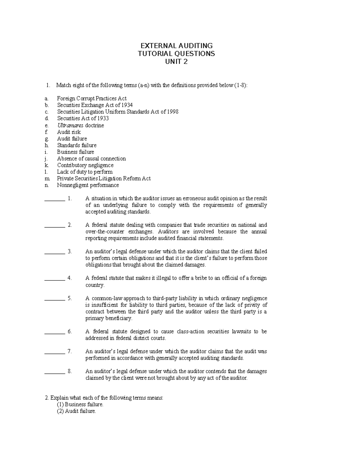 EXTERNAL AUDITING TUTORIAL QUESTIONS UNIT 2: CHAPTER 4 & 5 WOA - Studocu