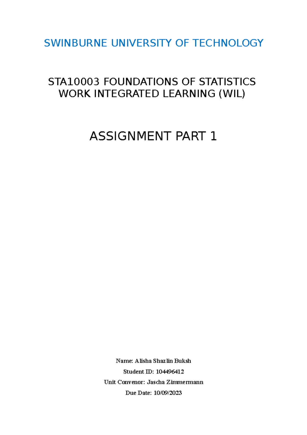STA10003 Foundations of Statistics: Assignment Part 1 Analysis - Studocu