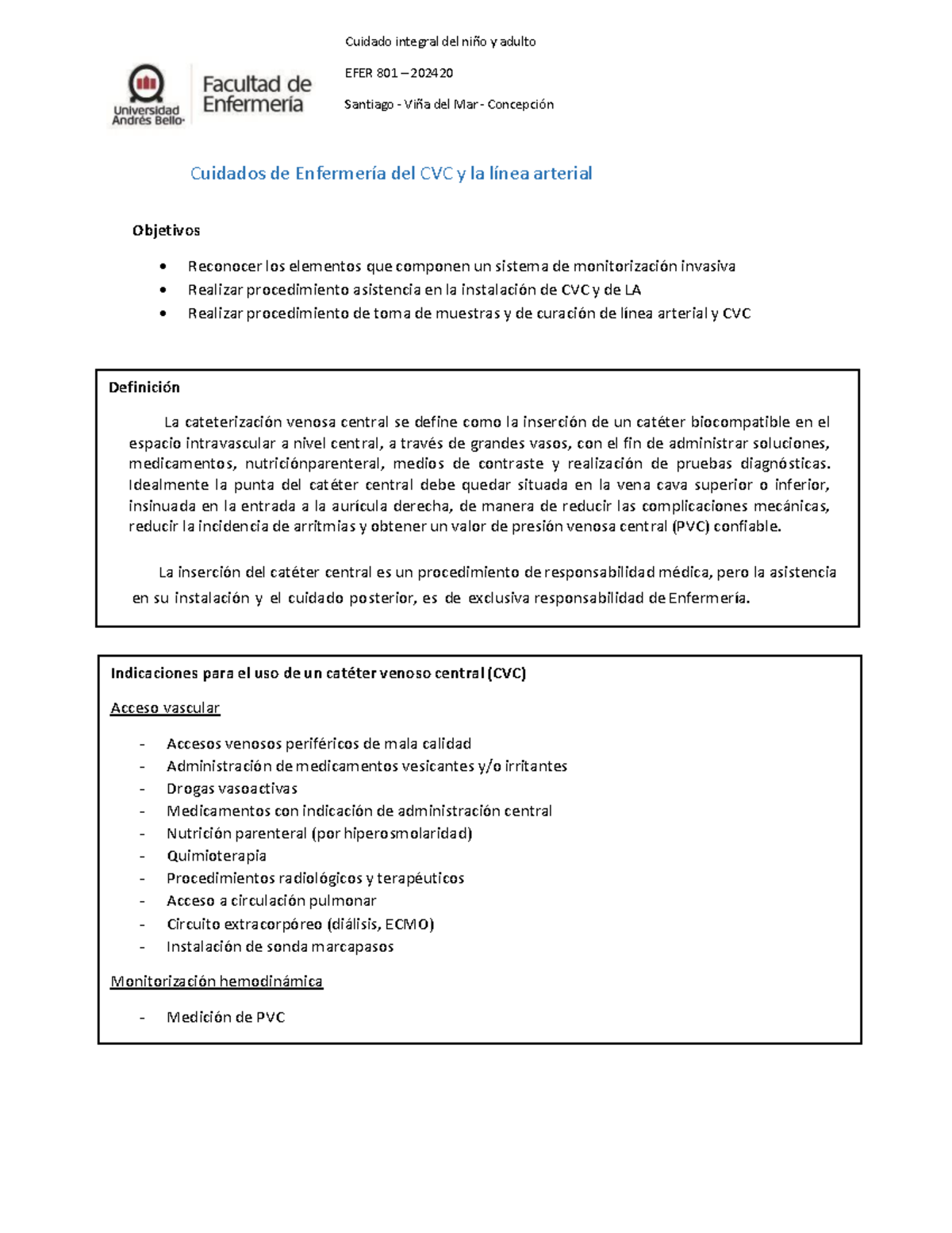 Cuidados de Enfermería del CVC y Línea Arterial en EFER 801 - Studocu