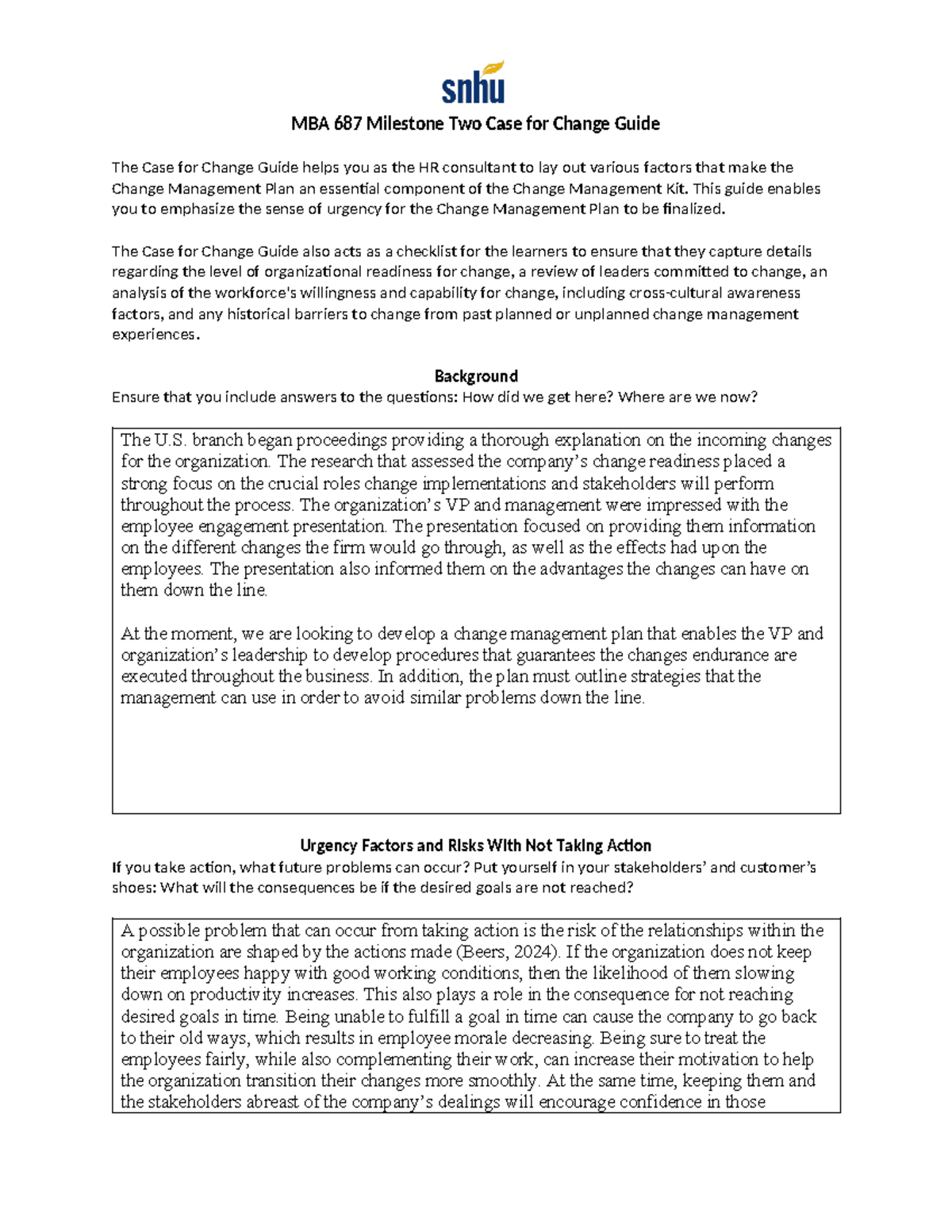 MBA 687 Milestone Two: Change Management Plan & Stakeholder Analysis ...