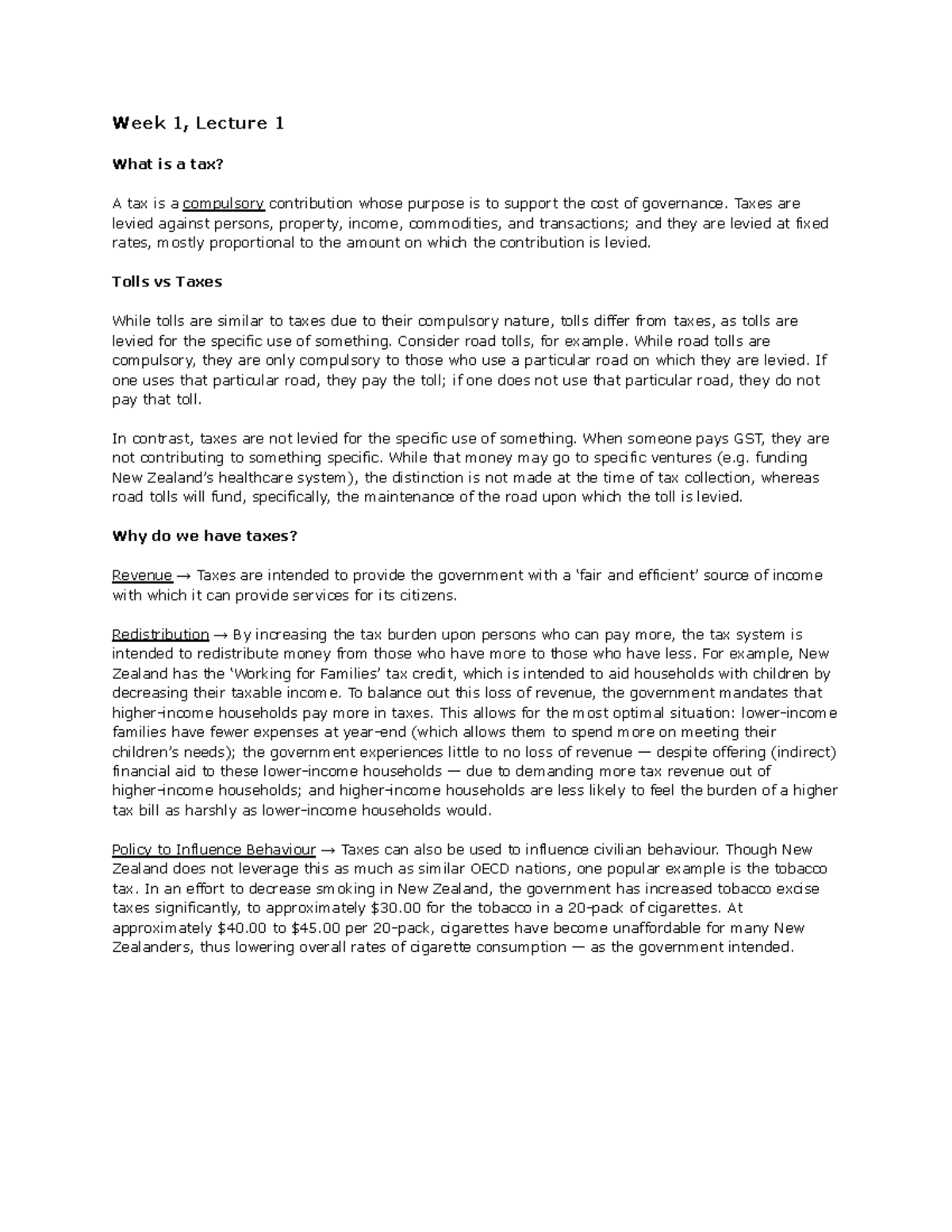 TAXN201 - Week 1, Lecture 1 - Week 1, Lecture 1 What is a tax? A tax is a compulsory ...