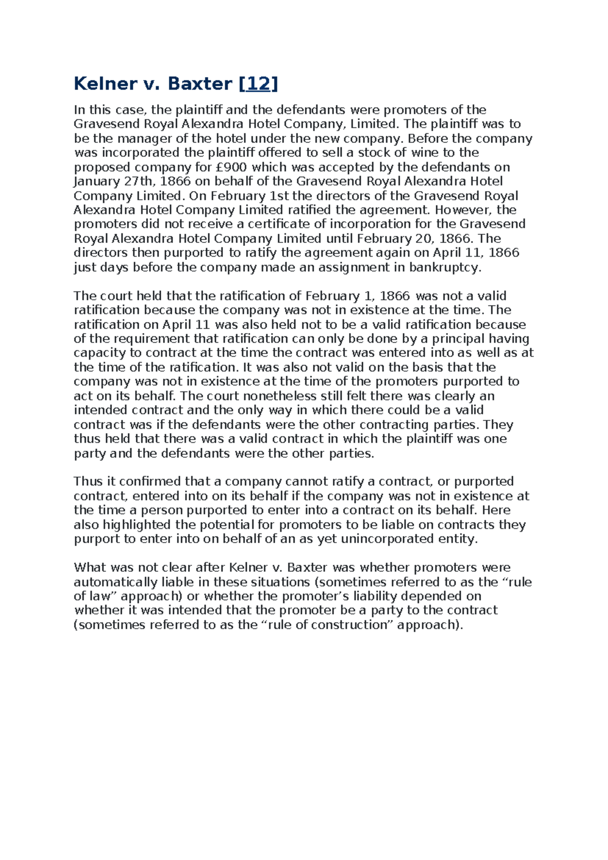 Kelnar v Baxter - case brief - Kelner v. Baxter [ 12 ] In this case ...
