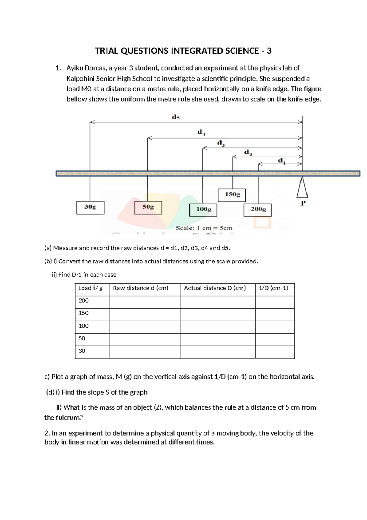 TRIAL QUESTIONS INTEGRATED SCIENCE 3: Science Practicals - Studocu