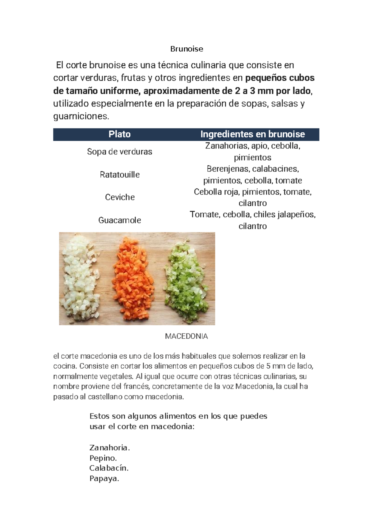 Cortes Técnicas Culinarias: Brunoise y Macedonia en Cocina - Studocu