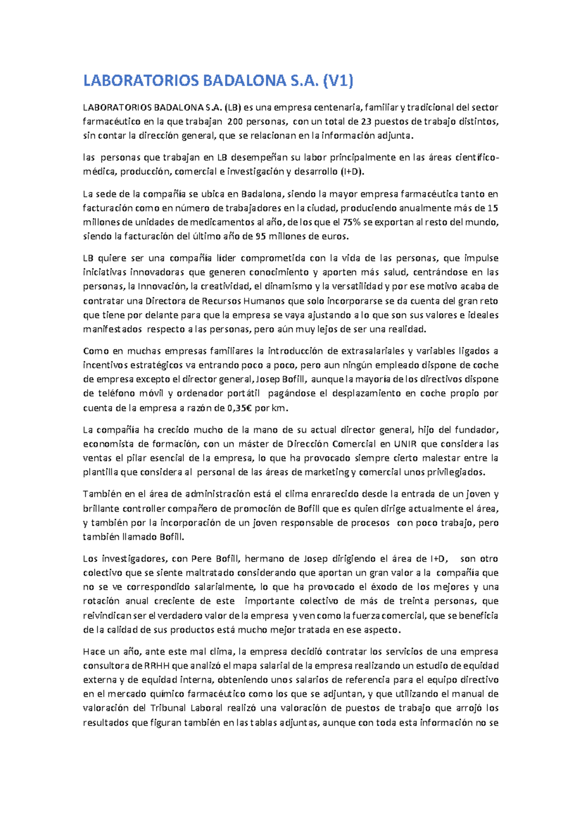 Examen ORDI CASO: Análisis de Laboratorios Badalona S.A. v1 - Studocu