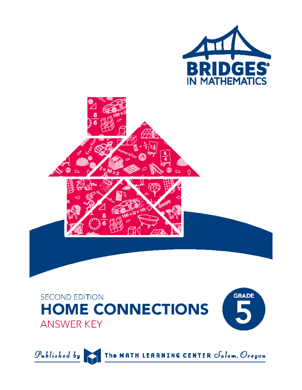 Bridges in Mathematics Grade 5 Home Connections Answer Key - Studocu