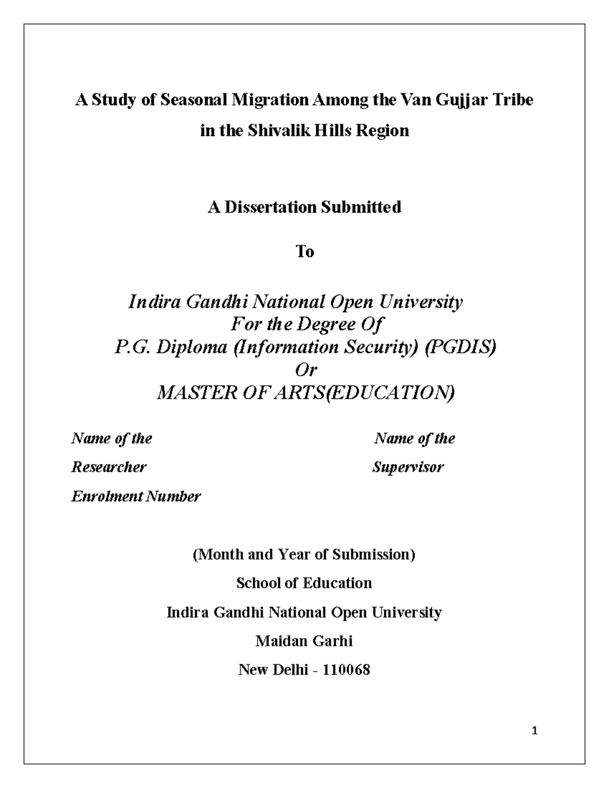 MANP 001 Project Report: Seasonal Migration of the Van Gujjar Tribe ...