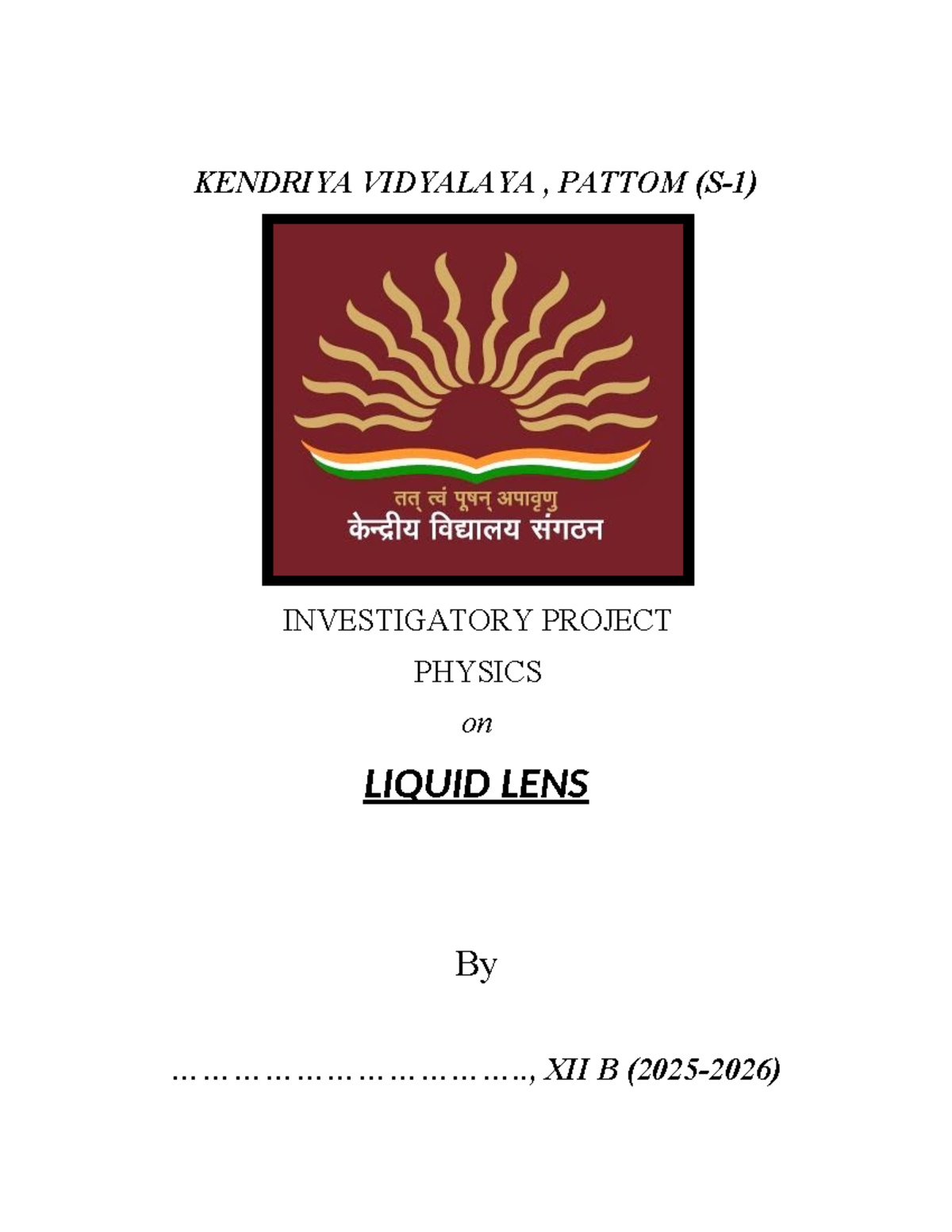 Physics Investigatory Project XII B: Liquid Lens Analysis - Studocu