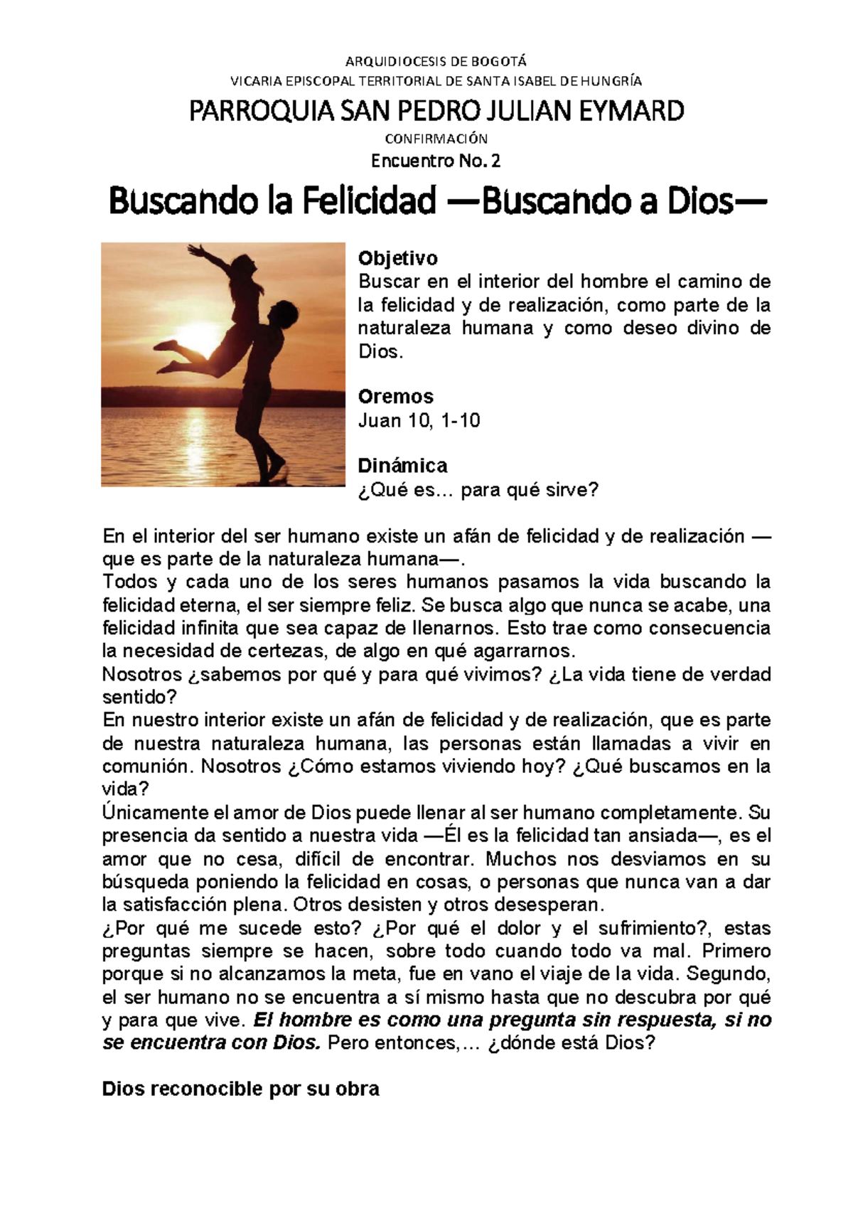 Encuentro 3: La Revelación y la Búsqueda de la Felicidad - Studocu