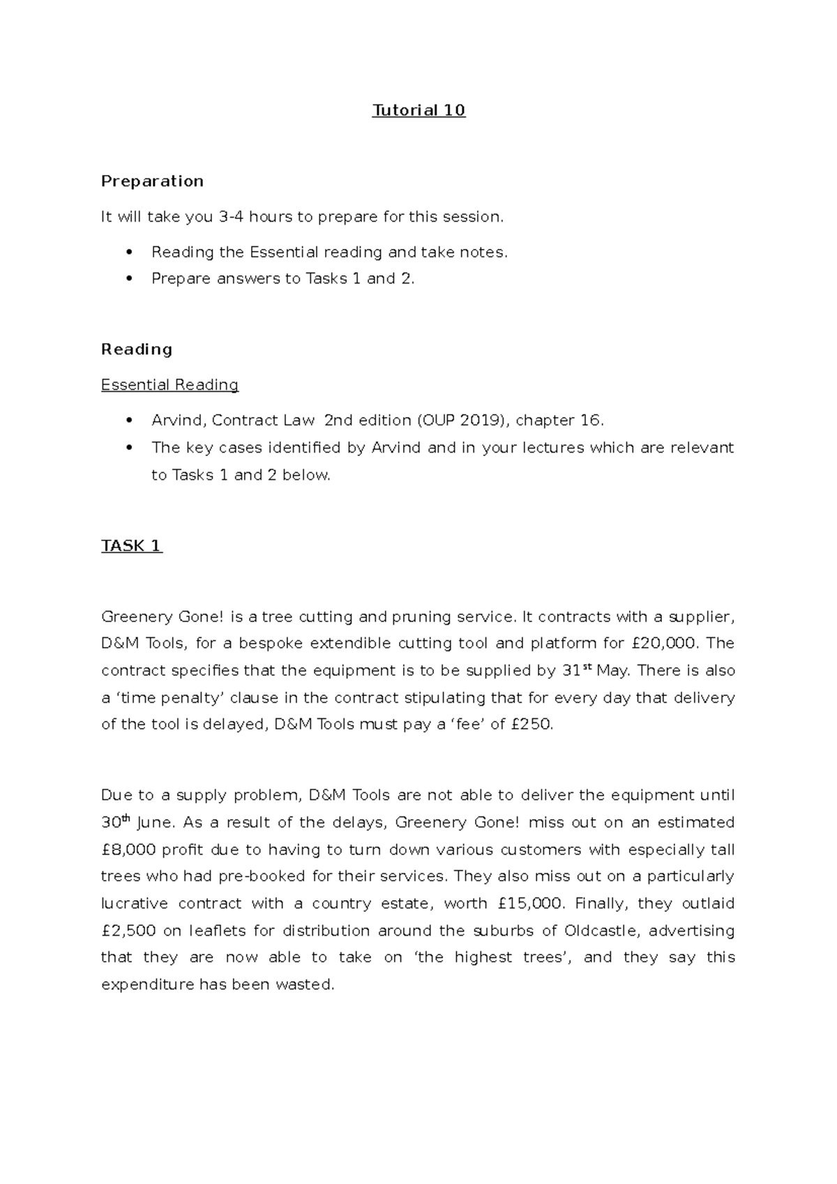 Tutorial 10 - Tutorial 10 Preparation It will take you 3-4 hours to ...