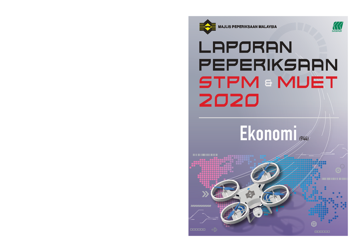 Laporan Peperiksaan STPM MUET 2020 Ekonomi (944) - Analisis dan Komen ...