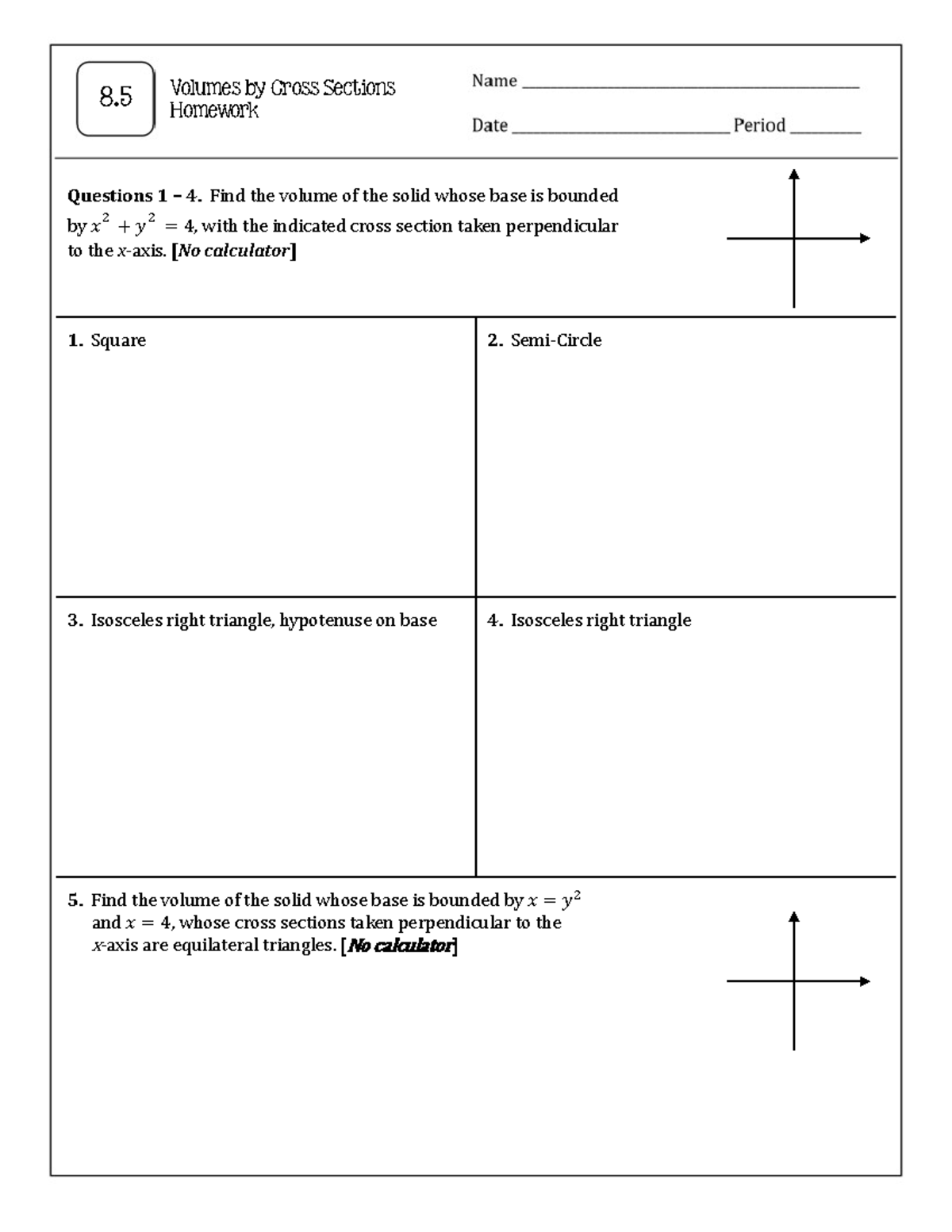3.5 Homework on Volumes by Cross Sections - Studocu