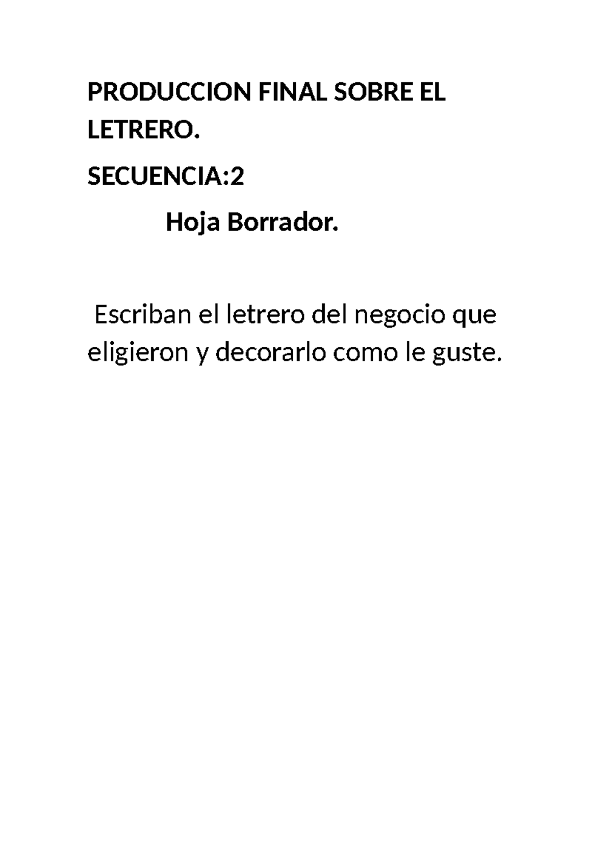 Produccion Final Sobre EL Letrero - Derecho Empresarial - PRODUCCION ...