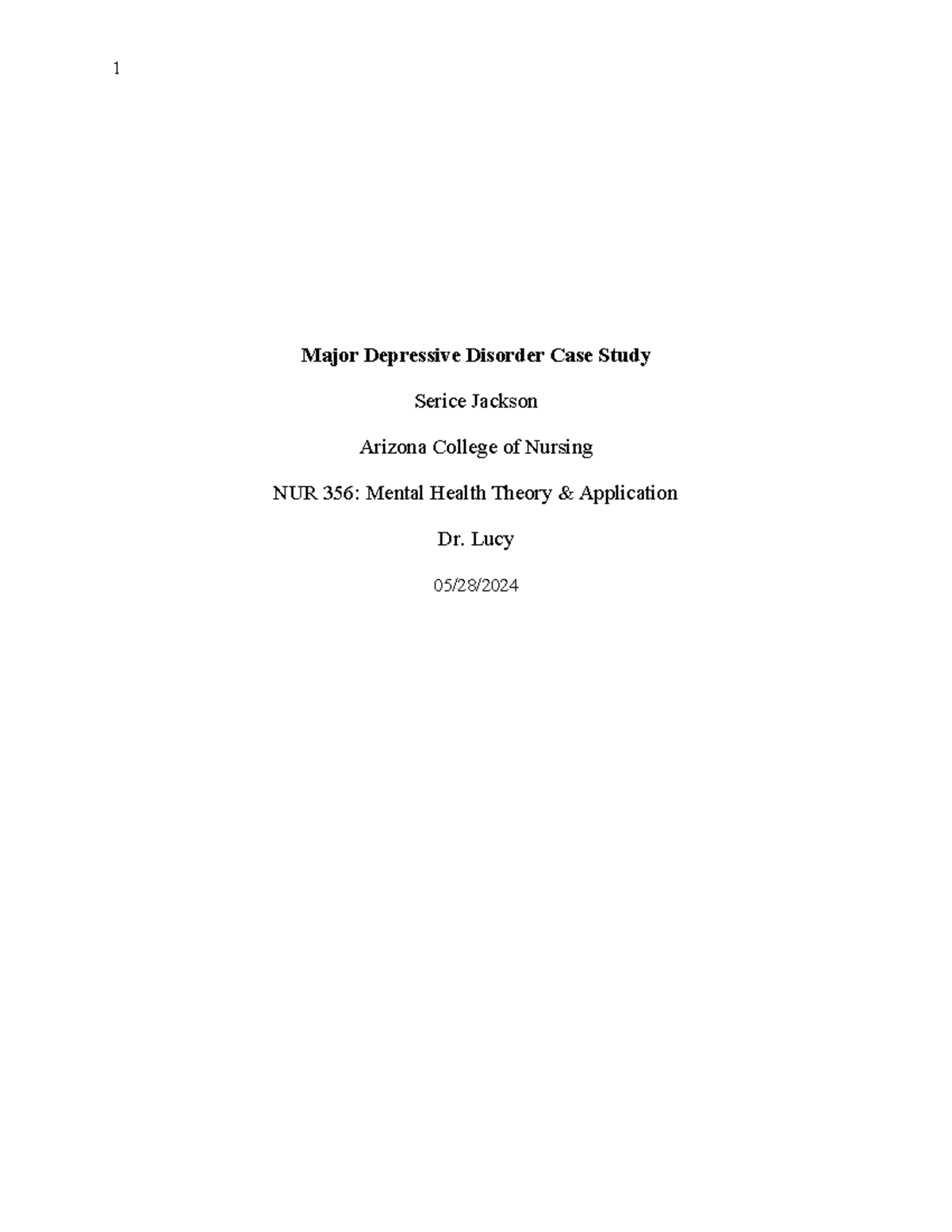NUR 356: Major Depressive Disorder Case Study Analysis - Studocu