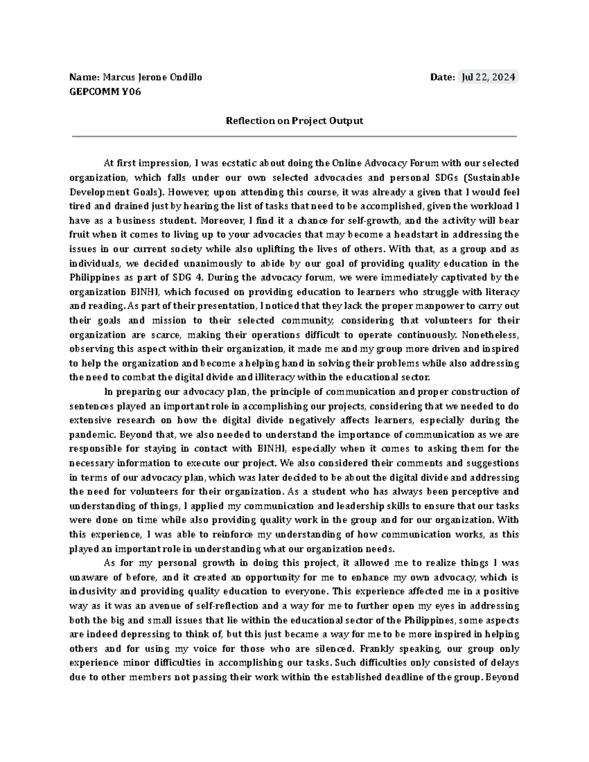 Reflection on Project Output - However, upon attending this course, it ...