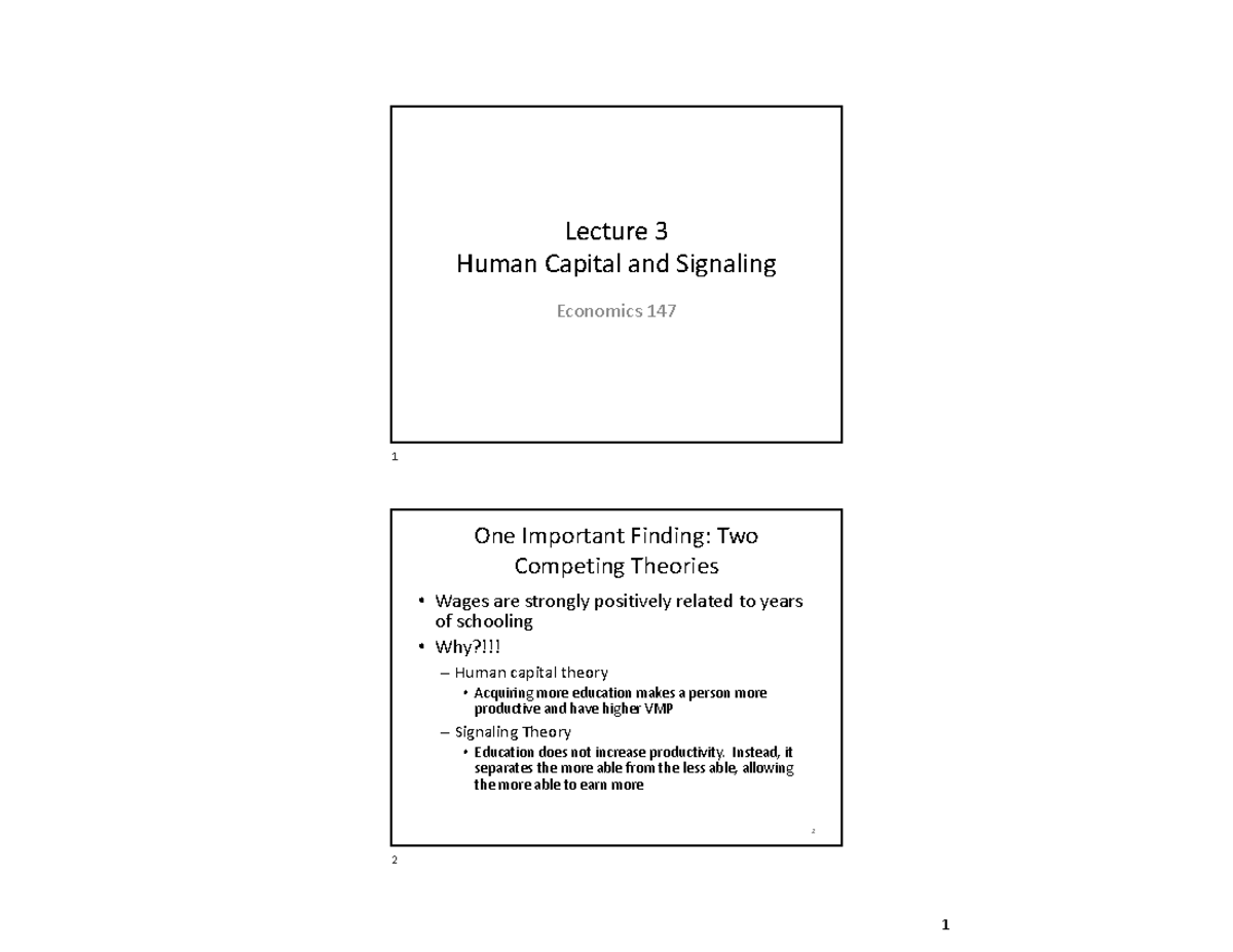 Human Capital and Signaling Theory in Economics 147 Lecture 3 - Lecture ...