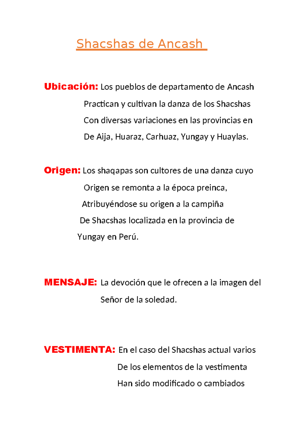 Shacshas de Ancash - holah - Shacshas de Ancash Ubicación: Los pueblos ...