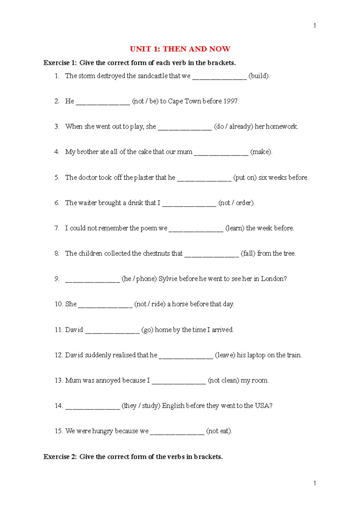 UNIT 1: THEN AND NOW - Homework Exercises and Practice Test - Studocu