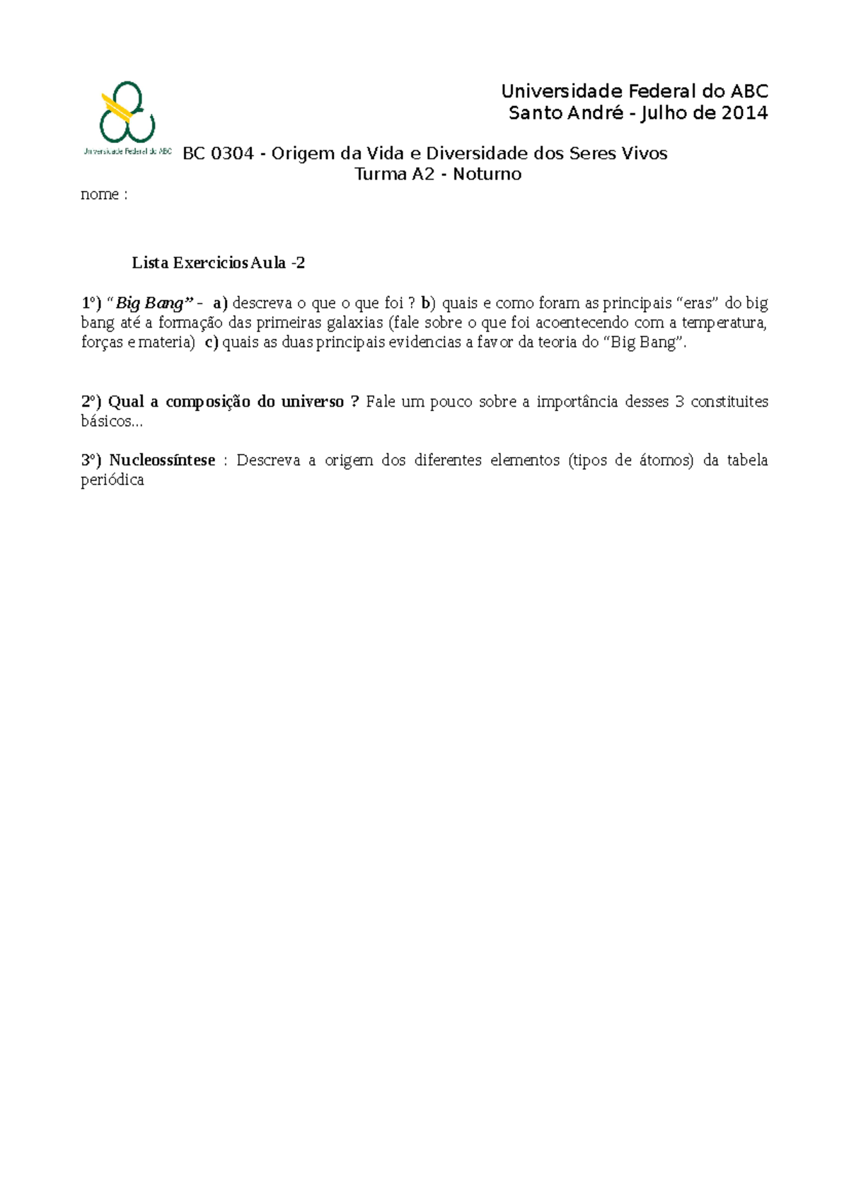 Exercicio - 2 EDVT - Universidade Federal do ABC Santo André - Julho de ...