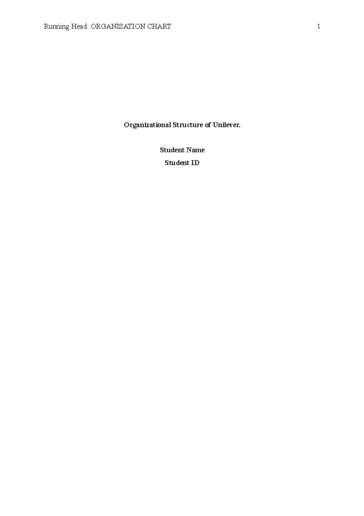 Organizational Design and Structure of Unilever (BUS 101) - Studocu