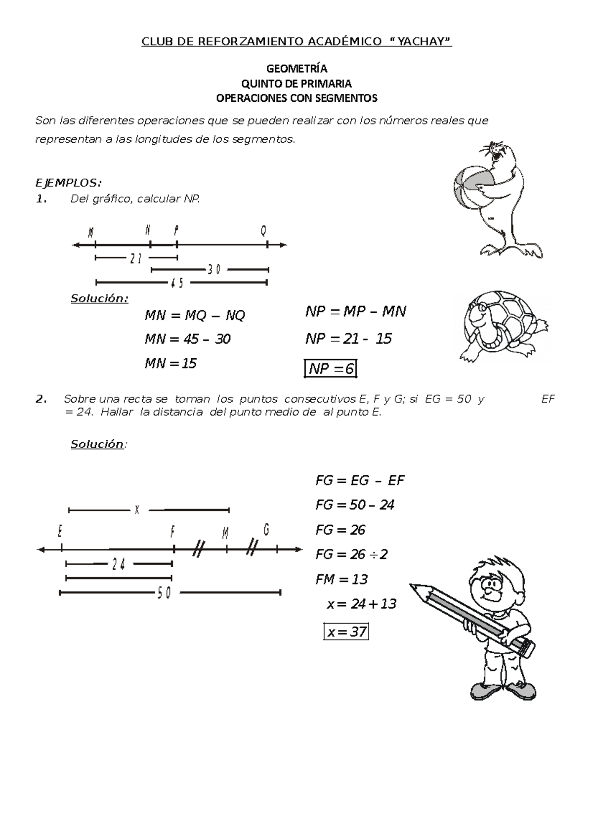 Problemas de Operaciones con Segmentos para Quinto de Primaria ...