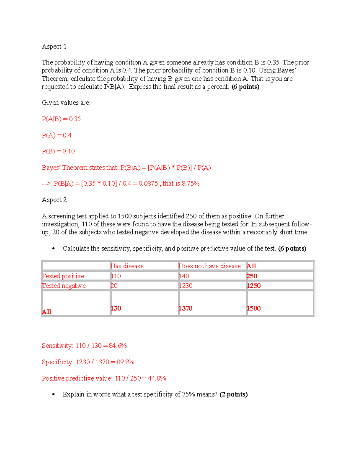 HS 4510 Solutions to Written Assignment for Unit 3 - Aspect 1 The probability of having ...